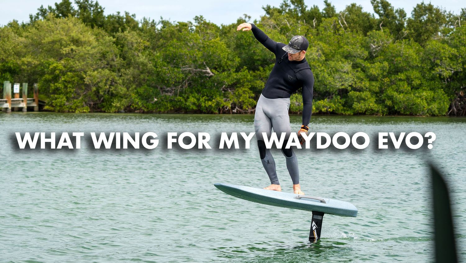 Waydoo EVO Voyager Vs. Glider Wings – EFoil Miami